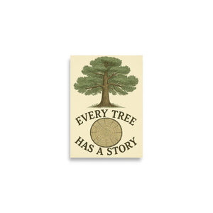 Every Tree Has a Story – Nature Wisdom Tree Print | RaZits